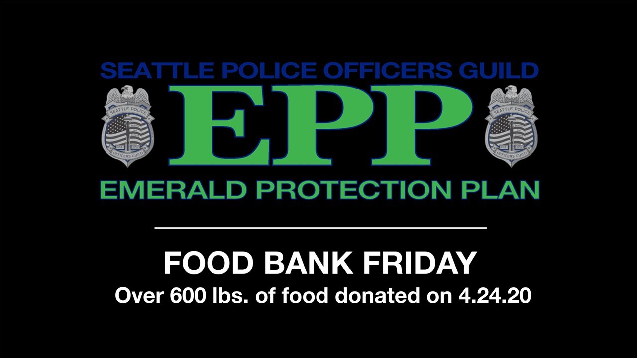 Seattle Police Officers Guild - Food Bank Friday 4.24.20 - YouTube