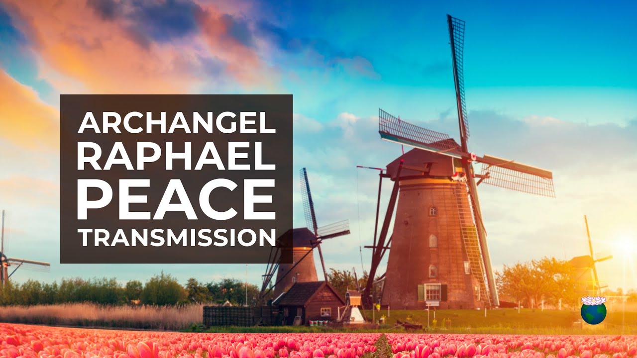 Peace Transmission – Channelled Message and Clearing from Archangel ...