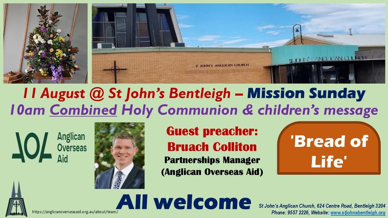 St. John's Anglican Church, Bentleigh, Sunday 11 Aug., 10AM, Holy ...