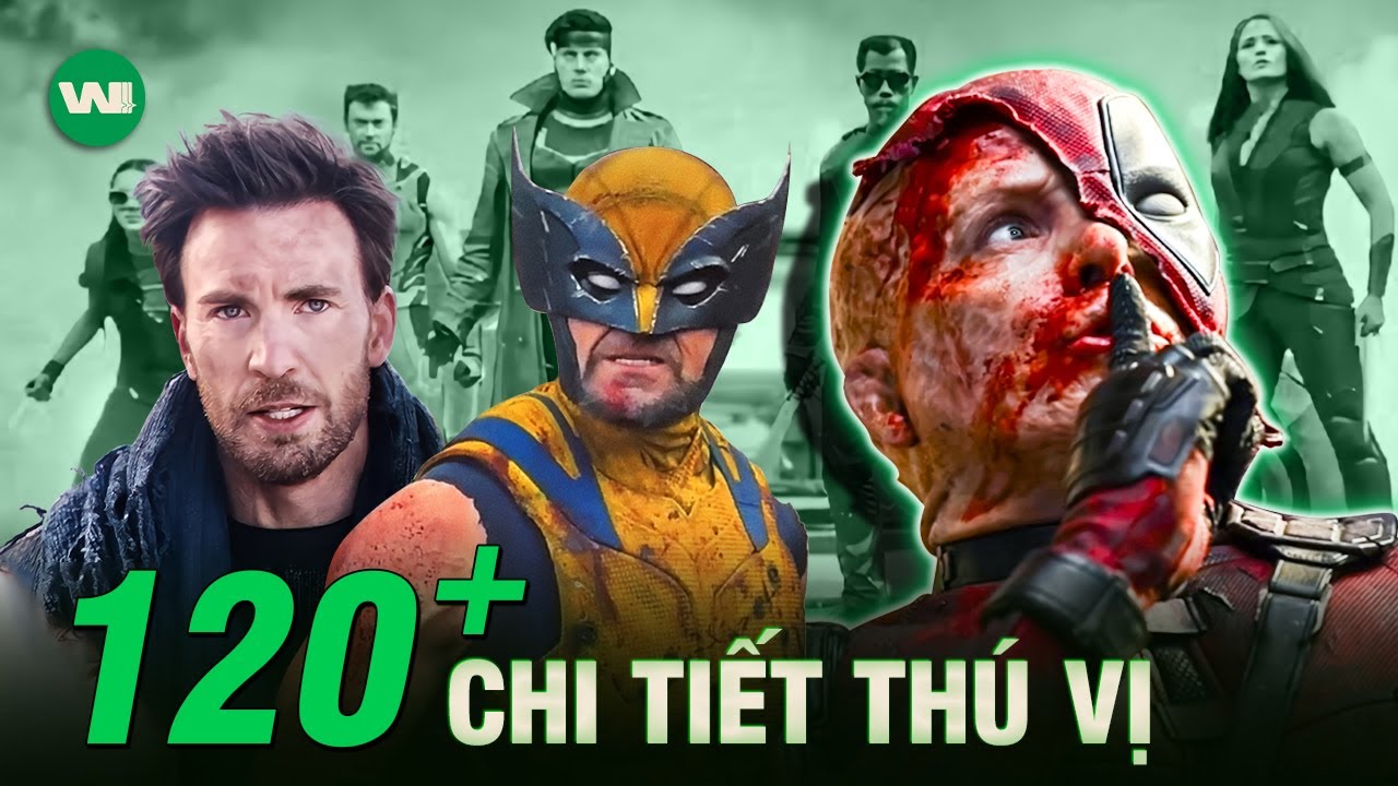 SIÊU SOI TOÀN BỘ CÁC CHI TIẾT "ĐINH" TRONG DEADPOOL & WOLVERINE - YouTube
