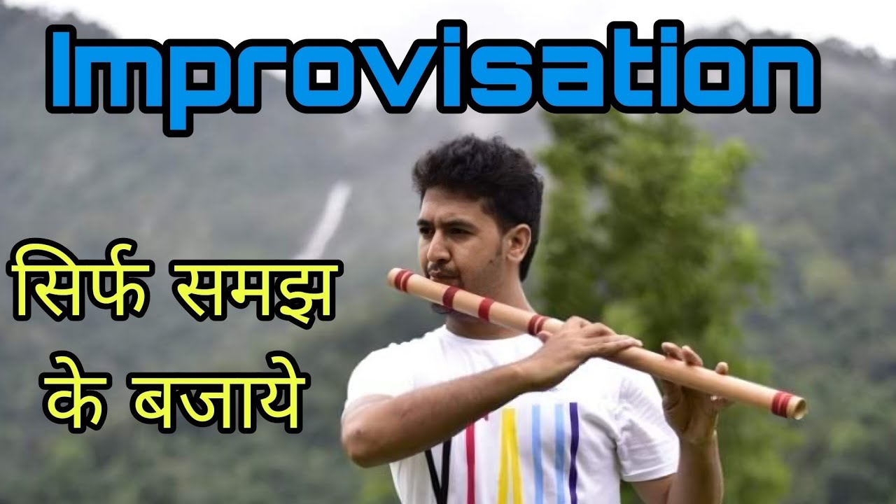 How to Improvise on the Flute: Simple & Effective Methods - YouTube