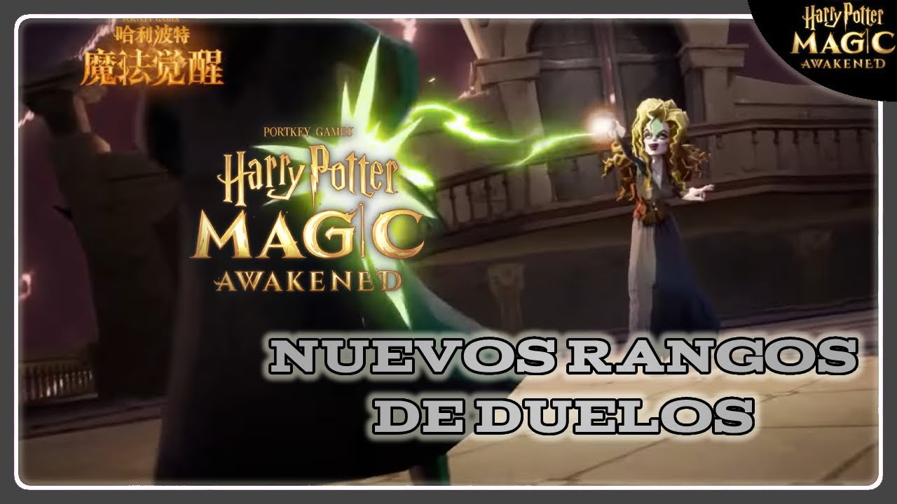 💥¿Rangos en los Duelos?💥 Harry Potter: Magic Awakened / Eleva la Magia - Nuevos Rangos de Duelo ...