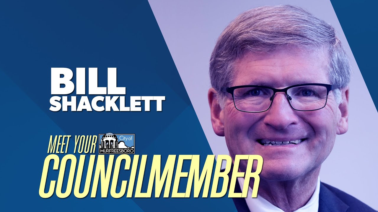 Meet Your Councilmember-Bill Shacklett - YouTube