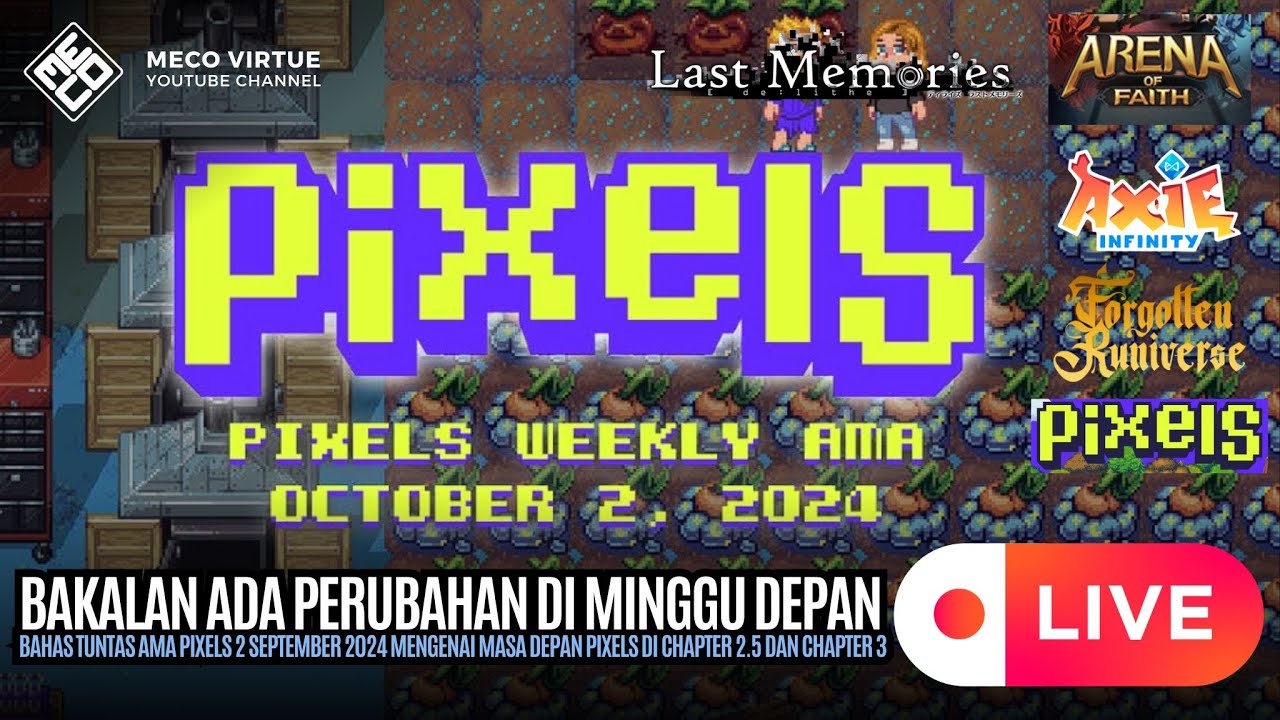 🔴 Pixels Memasuki Chapter 2.5! - MECO LIVE #171 2/2 - YouTube