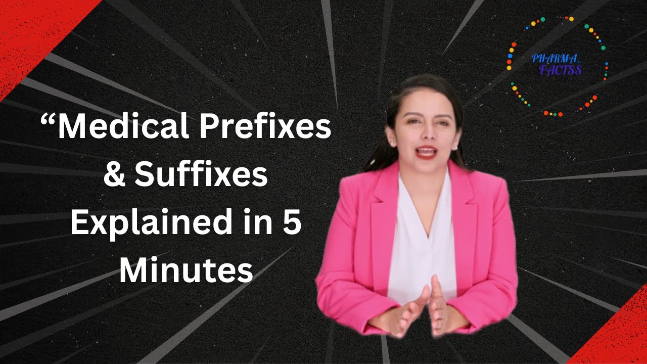 “Medical Prefixes & Suffixes Explained in 5 Minutes | Easy Medical ...