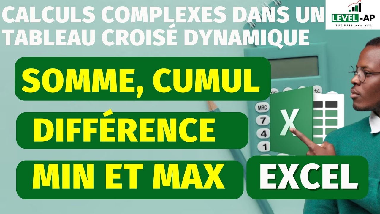 SOMME, CUMUL, DIFFÉRENCE, MIN ET MAX DANS UN TABLEAU CROISÉ DYNAMIQUE ...