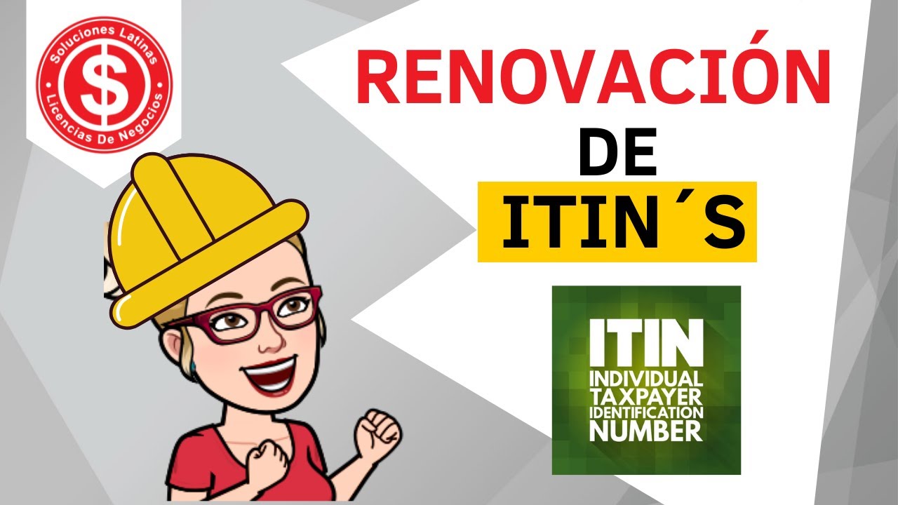 Renovación de ITIN'S - YouTube