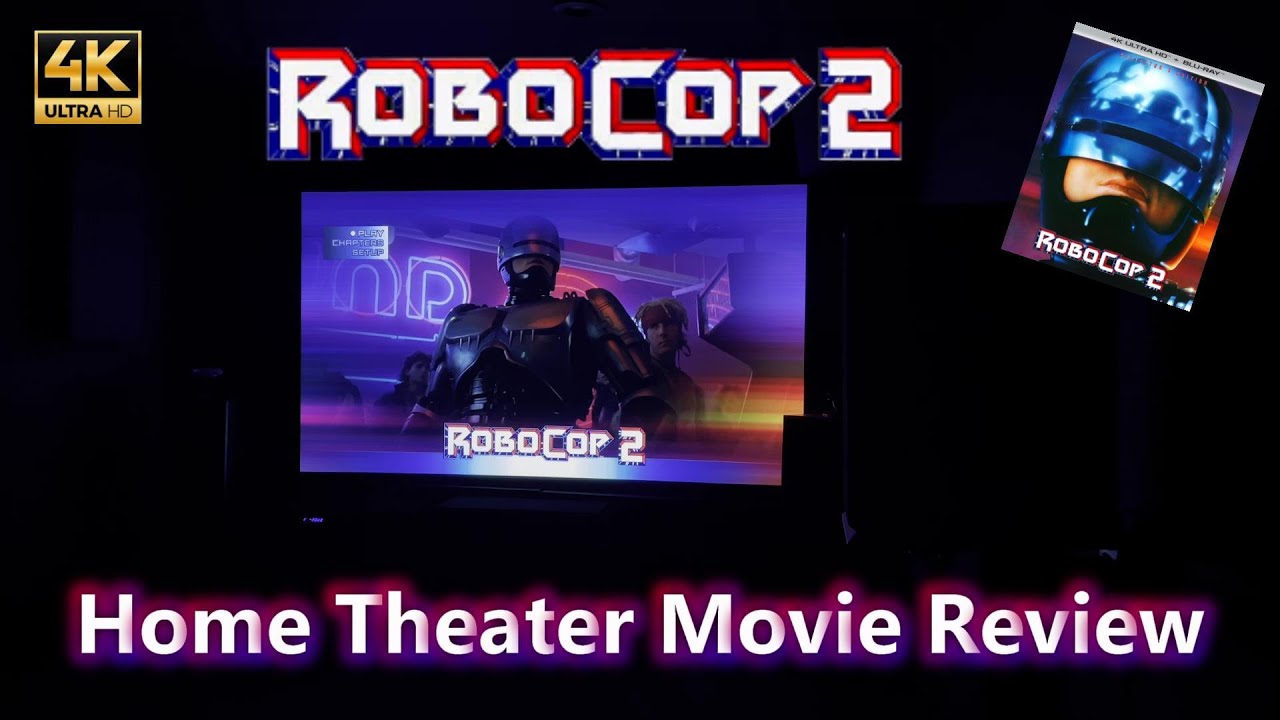 RoboCop 2 - 4K Bluray Home Theater Movie Review - YouTube