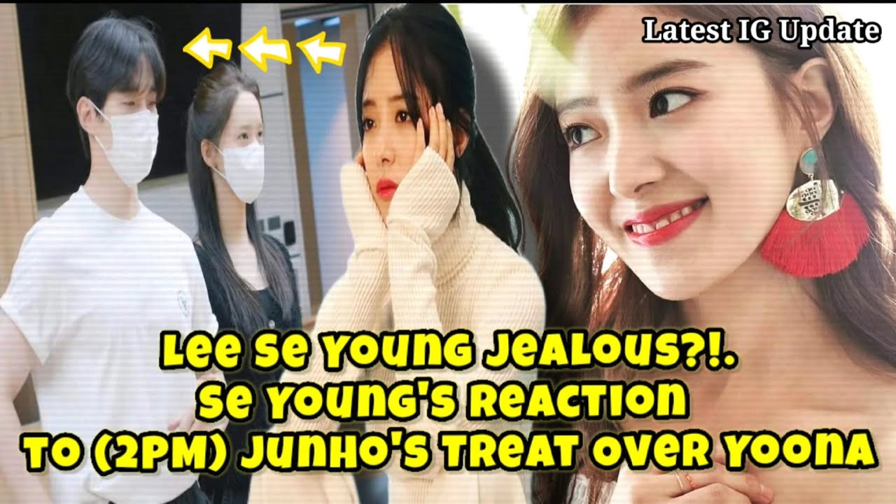 Lee Se Young Jealous? Lee Se Young's Reaction to (2PM) Lee JunHo's Treat Over to Yoona SNSD ...