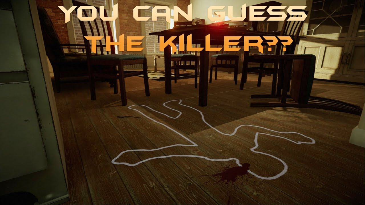 You Can Find Who Is the Killer ? Scene Investigators - FULL DEMO - No ...