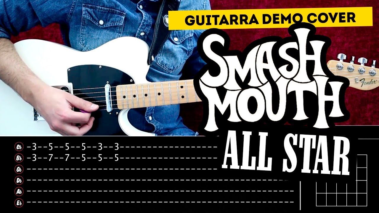 All Star Guitarra Cover Completo Smash Mouth | Marcos García - YouTube