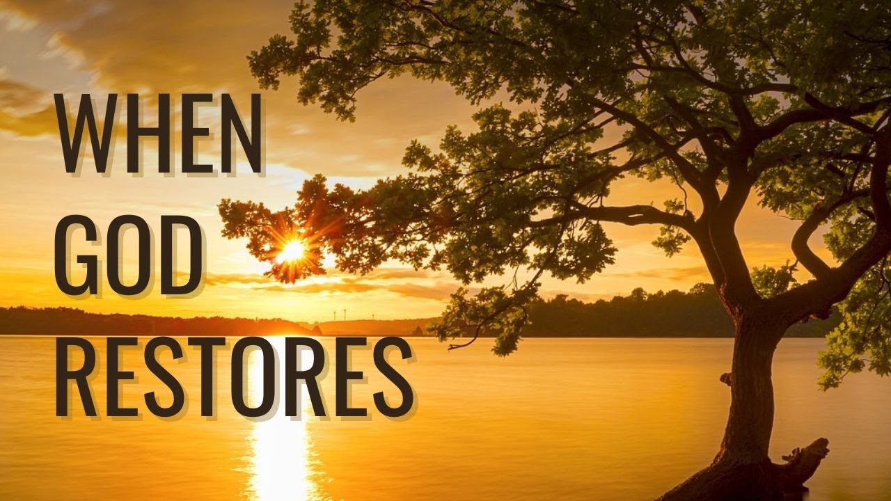 Sunday Sermon: When God Restores B (30.06.2024) - YouTube