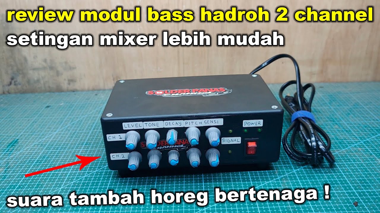 REVIEW langsung cek sound MODUL BASS HADROH 2 channel terbaru - YouTube