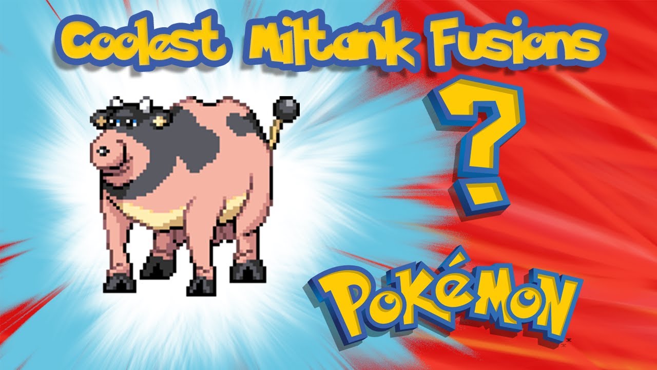 Coolest Miltank Fusions - Pokemon Infinite Fusion - YouTube