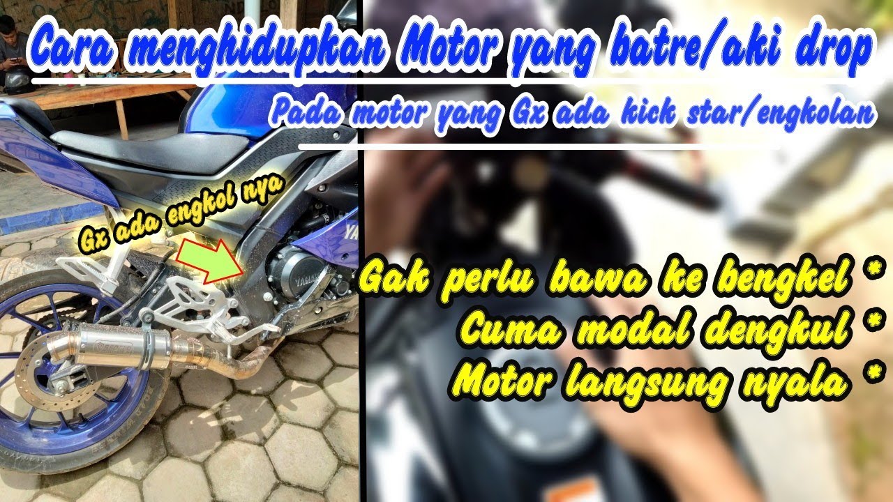 Cara mudah menyalakan motor sport, kopling yang aki/batre drop (Motor ...