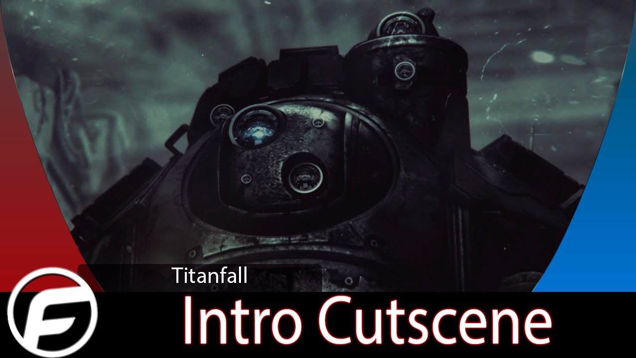 Titanfall Opening Cutscene - YouTube