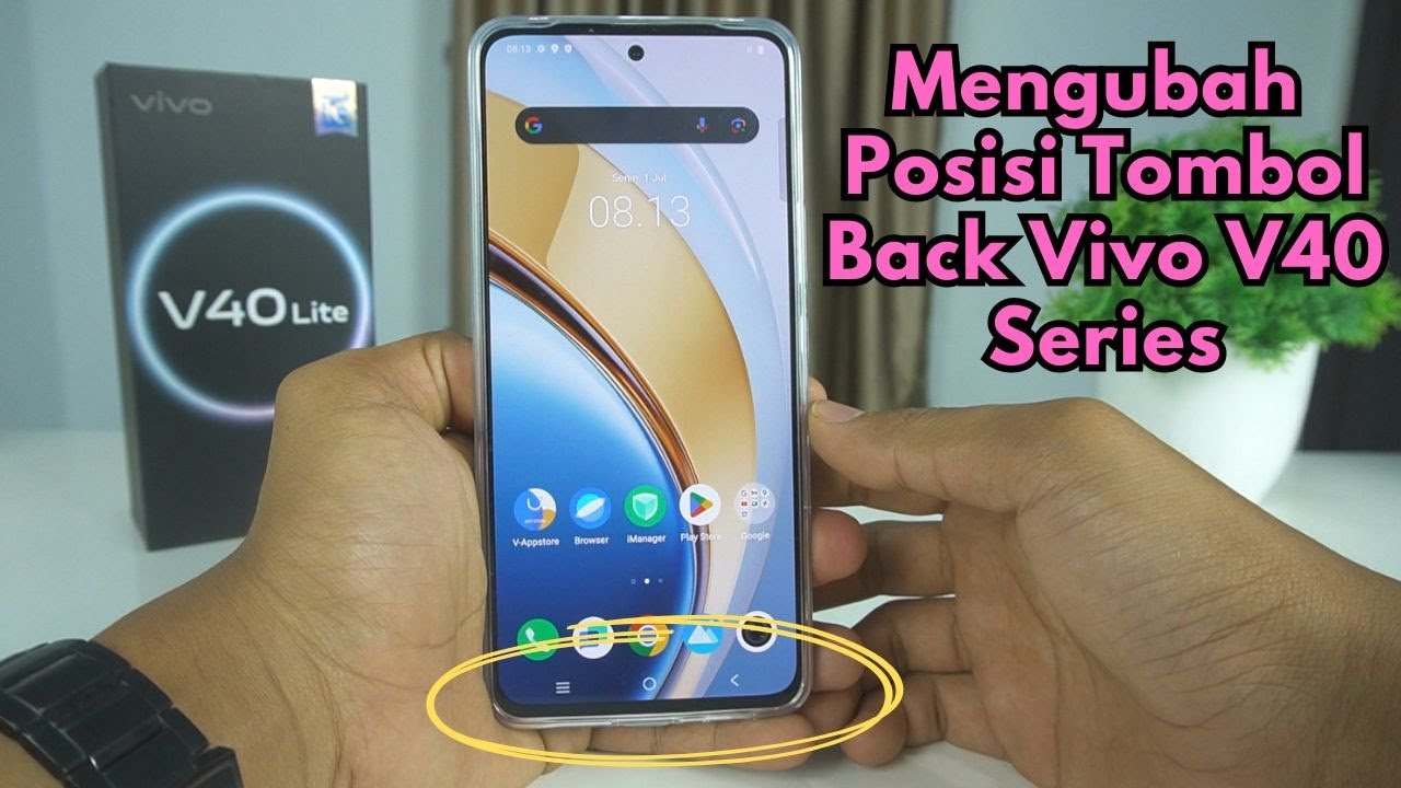 Cara Mengubah Posisi Tombol Back Ke Kanan HP Vivo V40 Lite, Vivo V40 ...