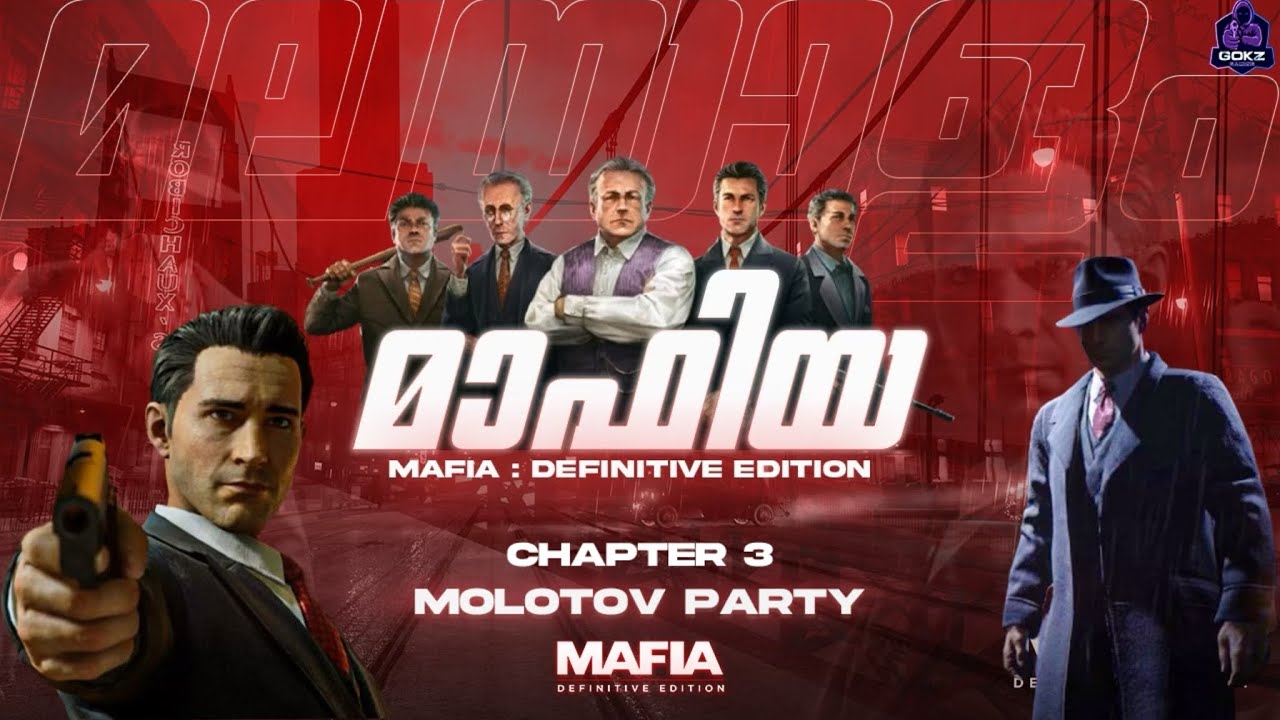 Mafia : Definitive Edition | Chapter 3 - MOLOTOVE PARTY - YouTube