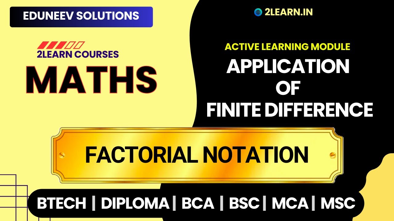 Application of Finite Difference | Factorial Notation - YouTube