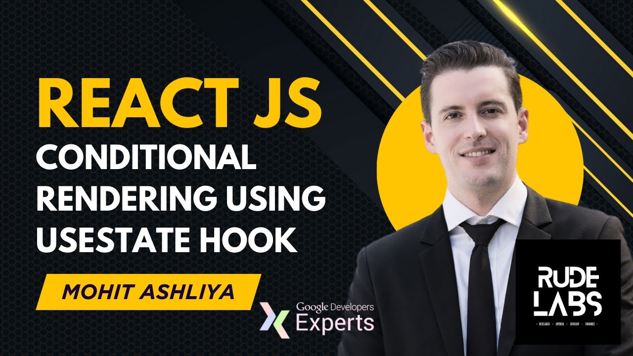 Conditional Rendering Using useState Hook | React JS Masterclass #12 ...