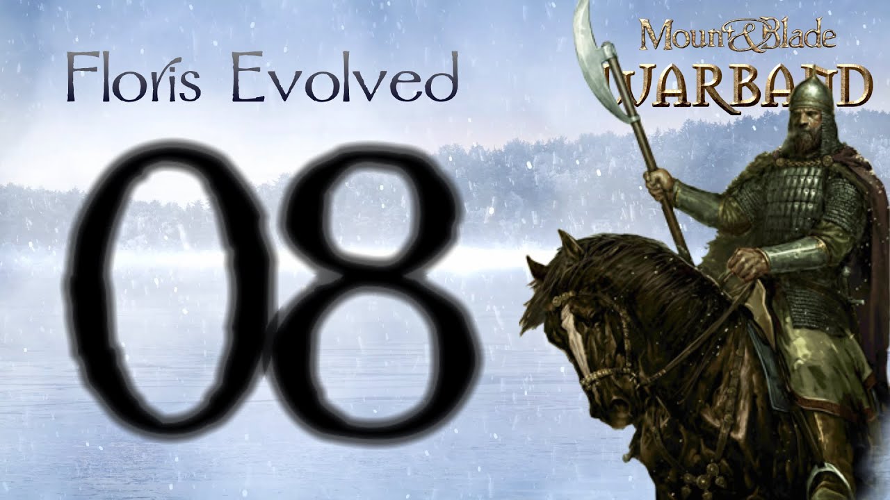 Floris Evolved (Mount & Blade Warband) PART 8 Rematch against the Swadians - YouTube