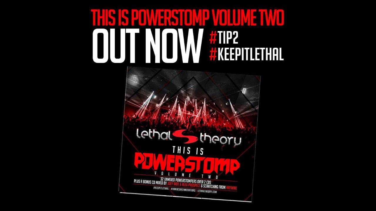 Lethal Theory This is Powerstomp Vol.2 Mix 2015 Part 2 (Mixed by DJKyuubiRaver) - YouTube