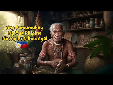 PHILIPPINE HISTORY : PRE-COLONIAL PERIOD | PINOY CHANNEL - YouTube