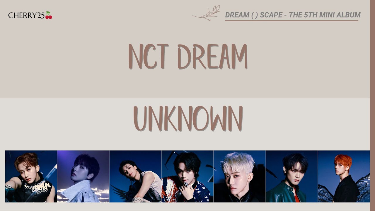 【認聲韓繁中字】NCT DREAM(엔시티 드림) - UNKNOWN - YouTube