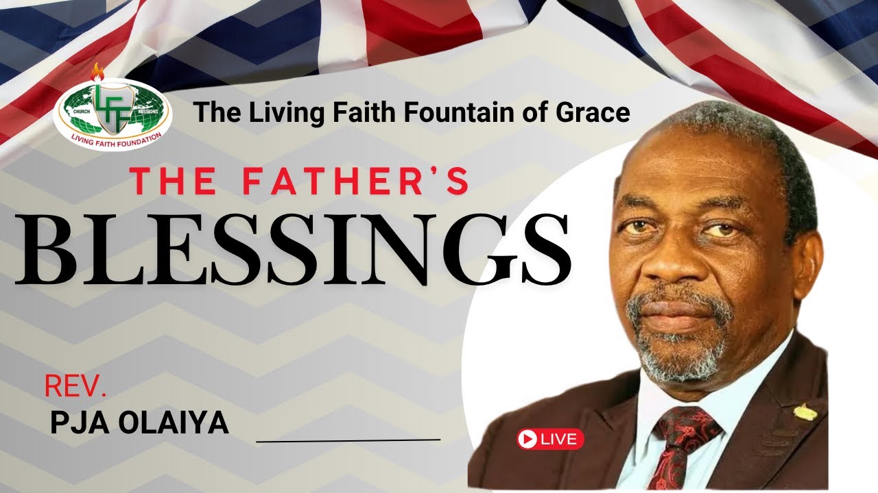 The Fathers Blessings- Rev. Joe Olaiya- 2nd July, 2025. - YouTube