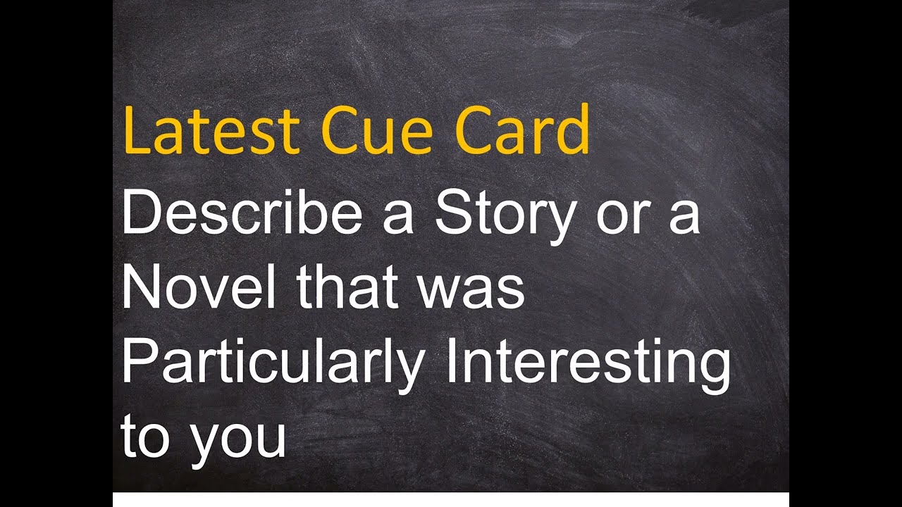 Describe A Story Or A Novel That Was Particularly Interesting To You describe-a-story-or-a-novel-that-was-particularly-interesting-to-you