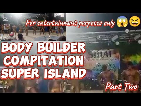 BODY BUILDER COMPITATION SUPER ISLAND #samalisland #bodybuilder - YouTube