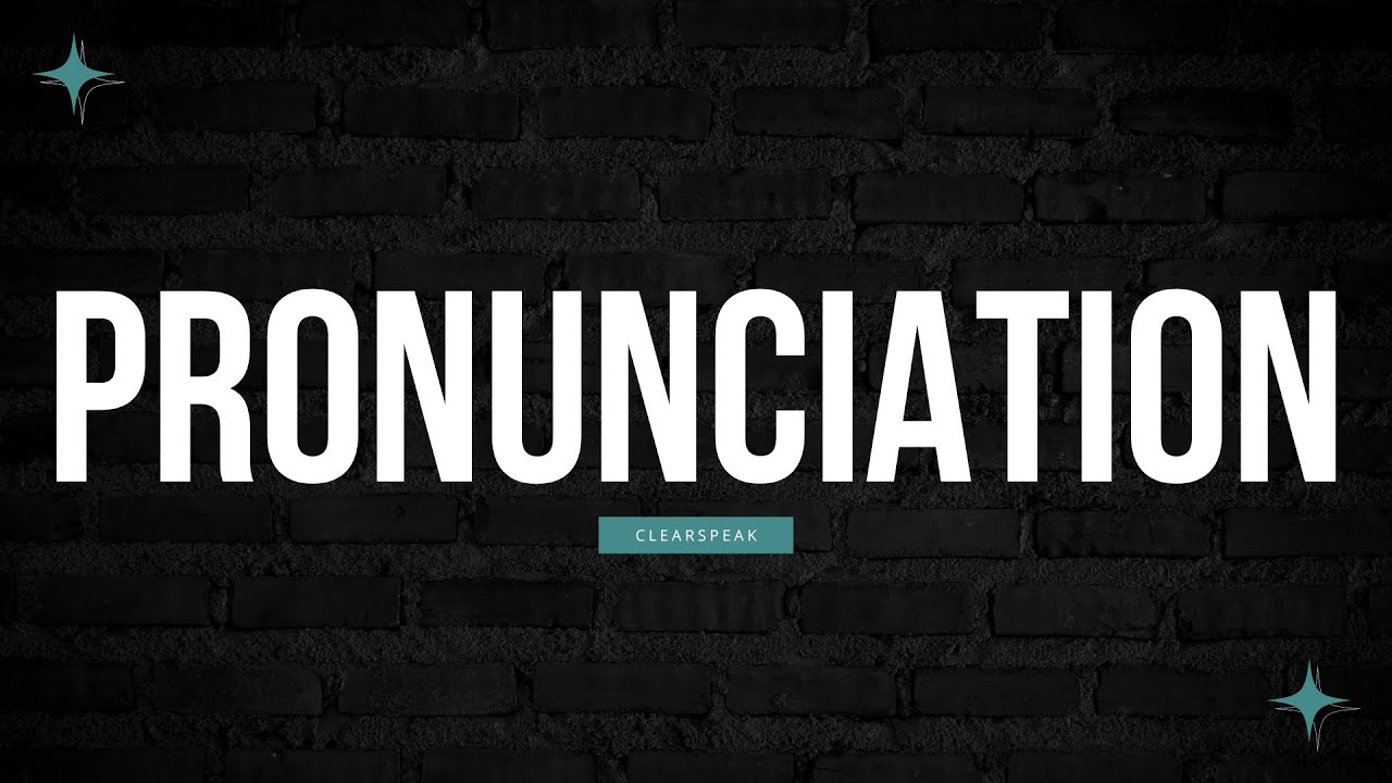 How to Pronounce Pronunciation in English - YouTube