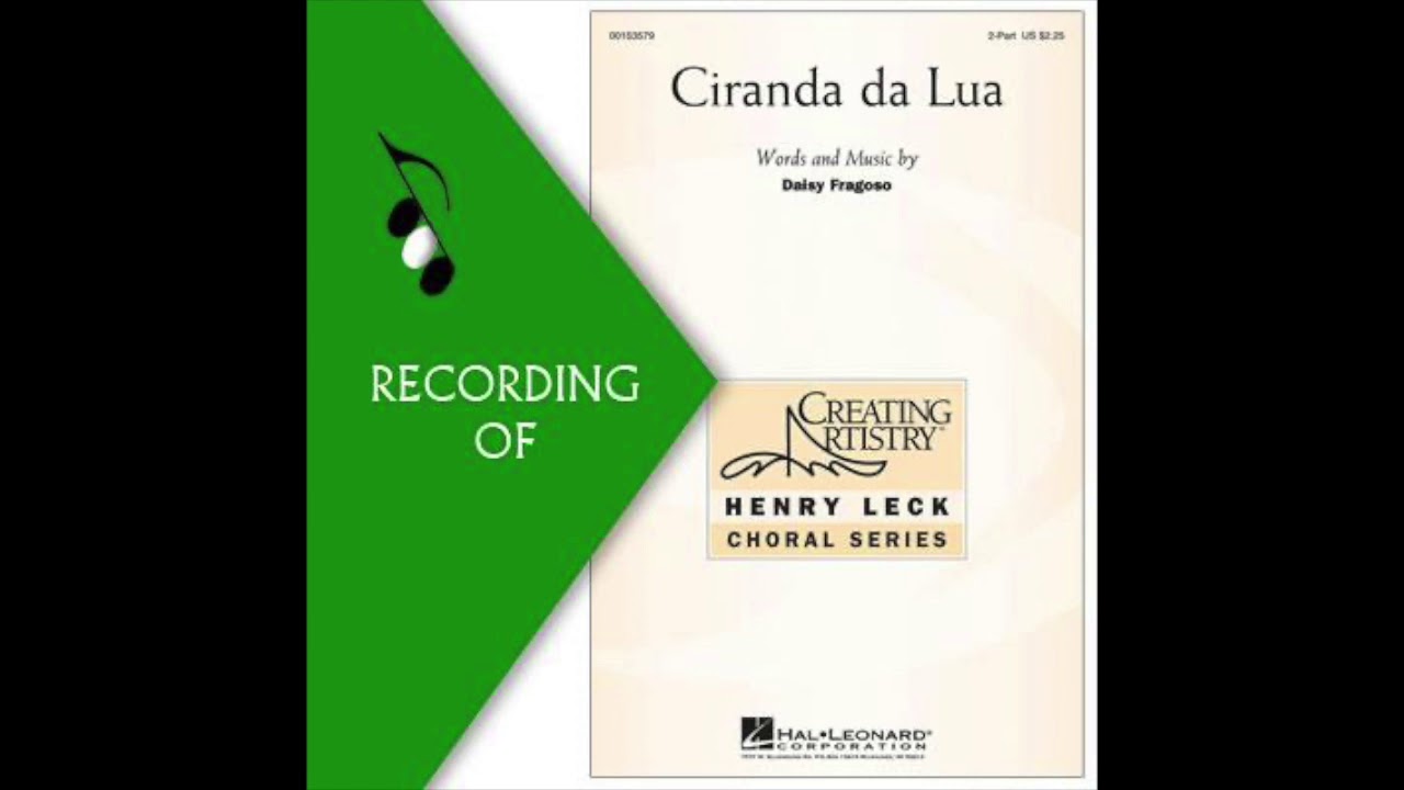Part Predominant Recording: CIRANDA DA LUA- Daisy Fragoso (Full Mix ...