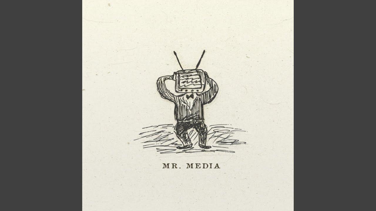 Mr. Media - YouTube