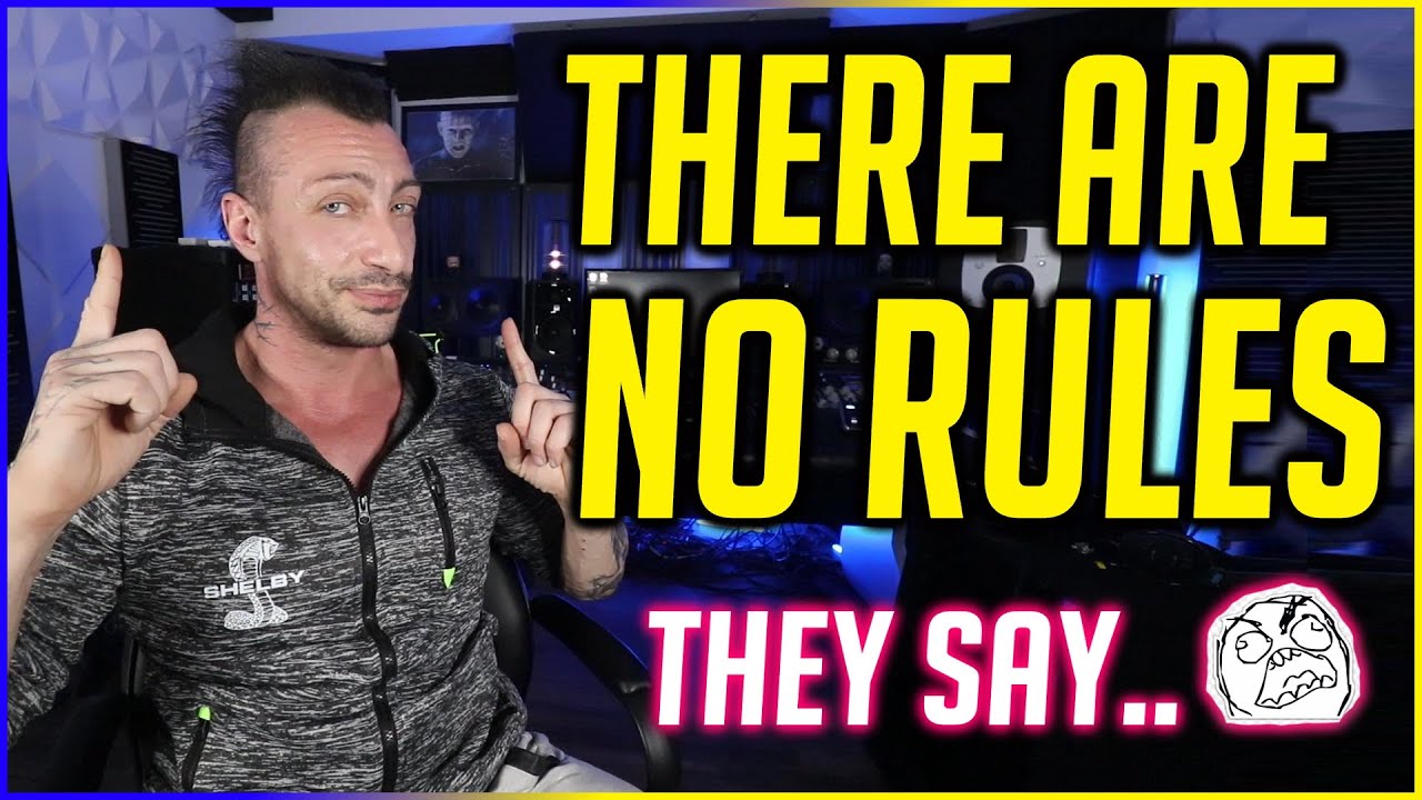 Mixing Mastering: There are NO RULES BRO! 😂😂 - YouTube