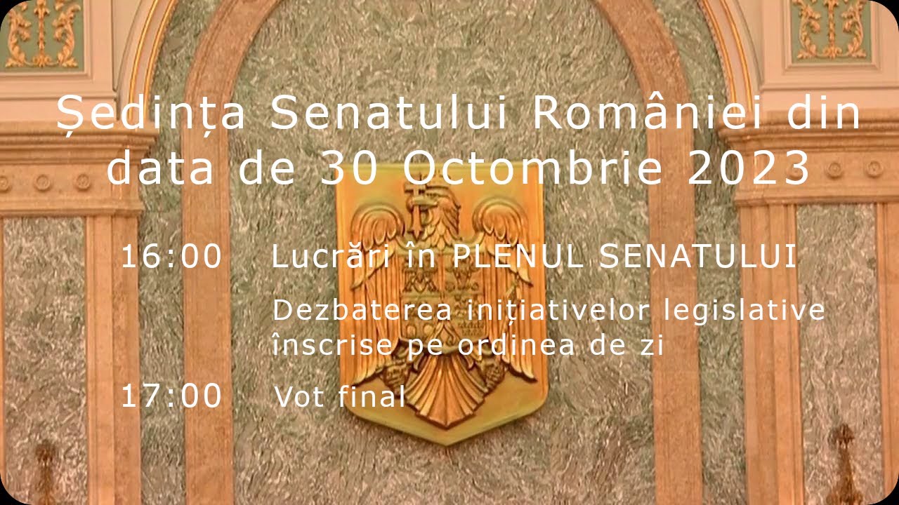Ședința Senatului României din data de 30 Octombrie 2023 - YouTube