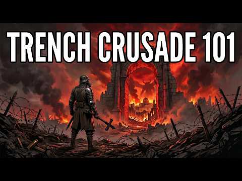 Bu Evrende İmparator Yok: Trench Crusade DosyasıTrench101