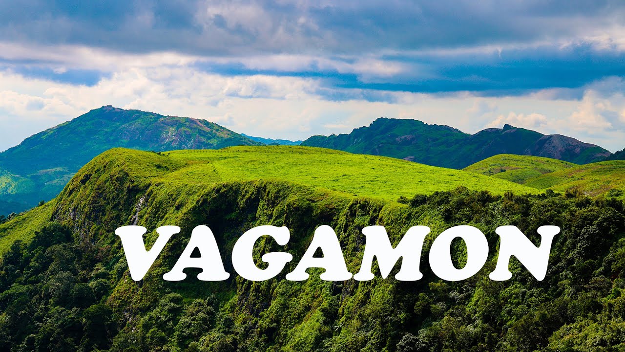 VAGAMON | VAGAMON HILLS | EXPLORING VAGAMON | VAGAMON TOURISM | MUST ...