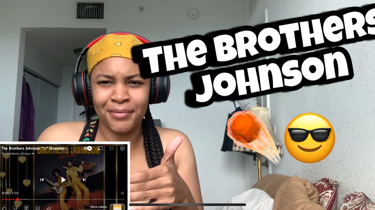 THE BROTHERS JOHNSON “ Strawberry letter 23 “ Reaction - YouTube