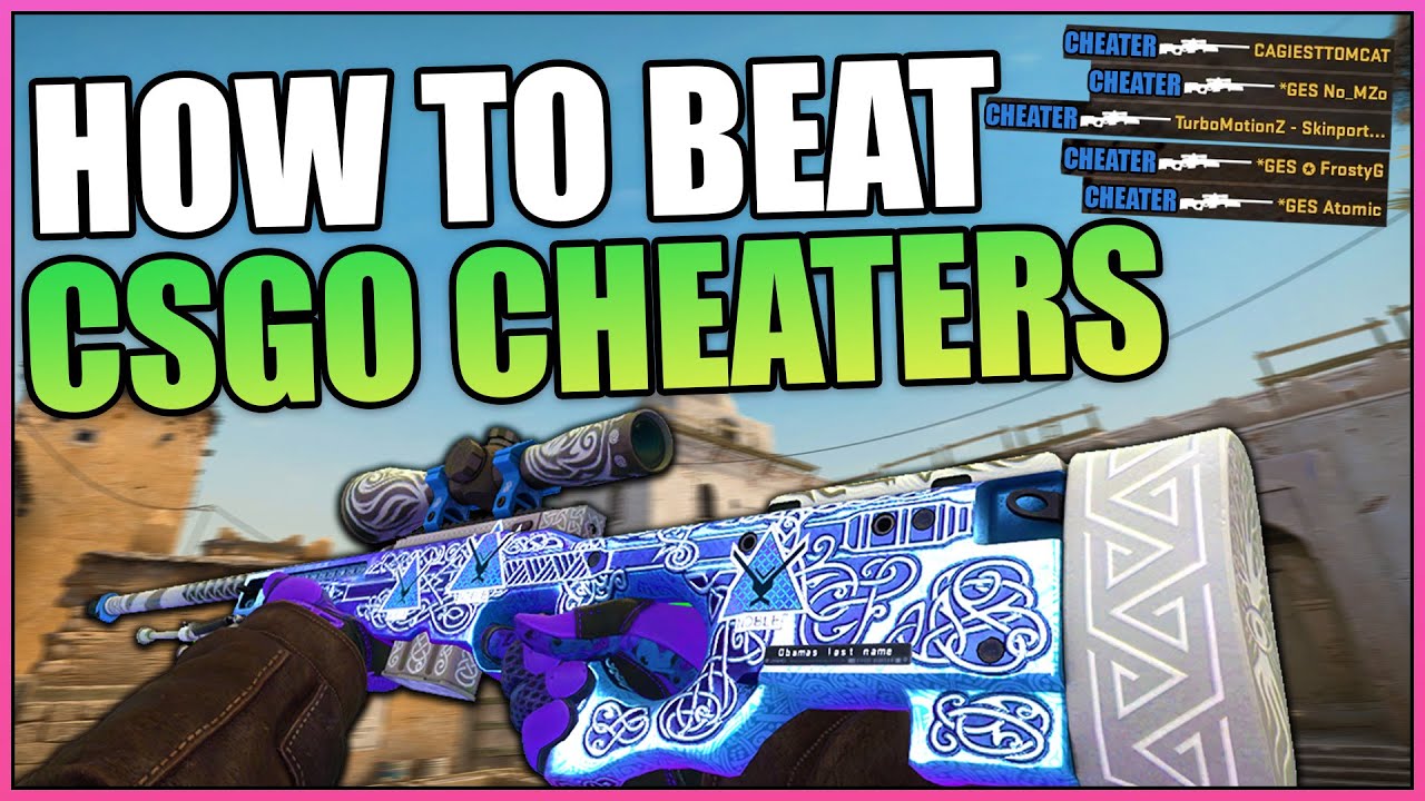 CS:GO - How To WIN Against CHEATERS In Competitive! - YouTube