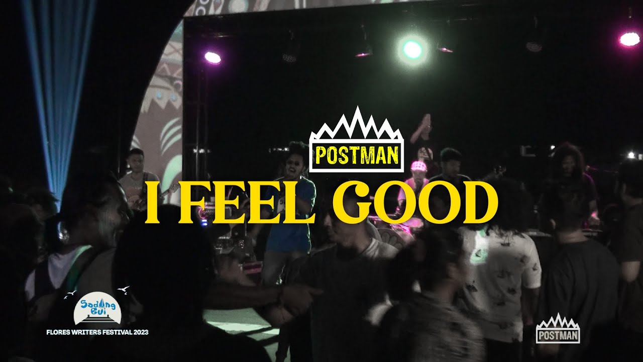 Postman - I feel Good ( LIVE PERFORMANCE) - YouTube