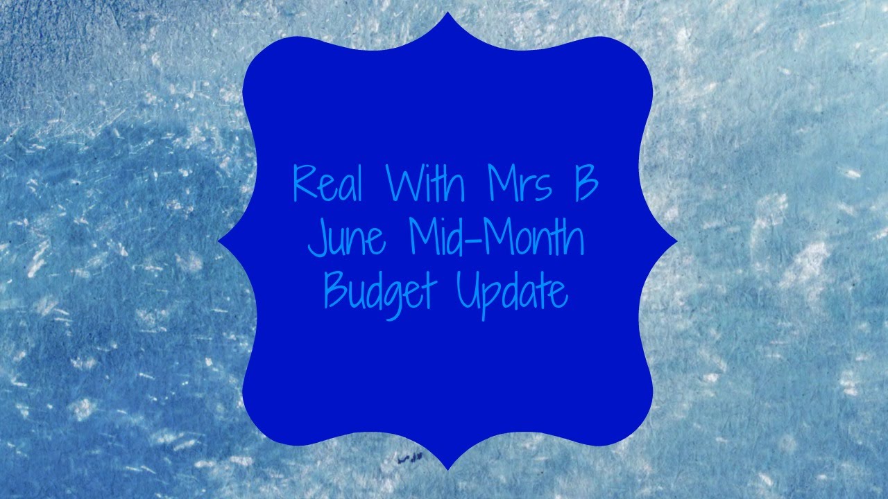 June Mid-Month EveryDollar Budget Update - YouTube