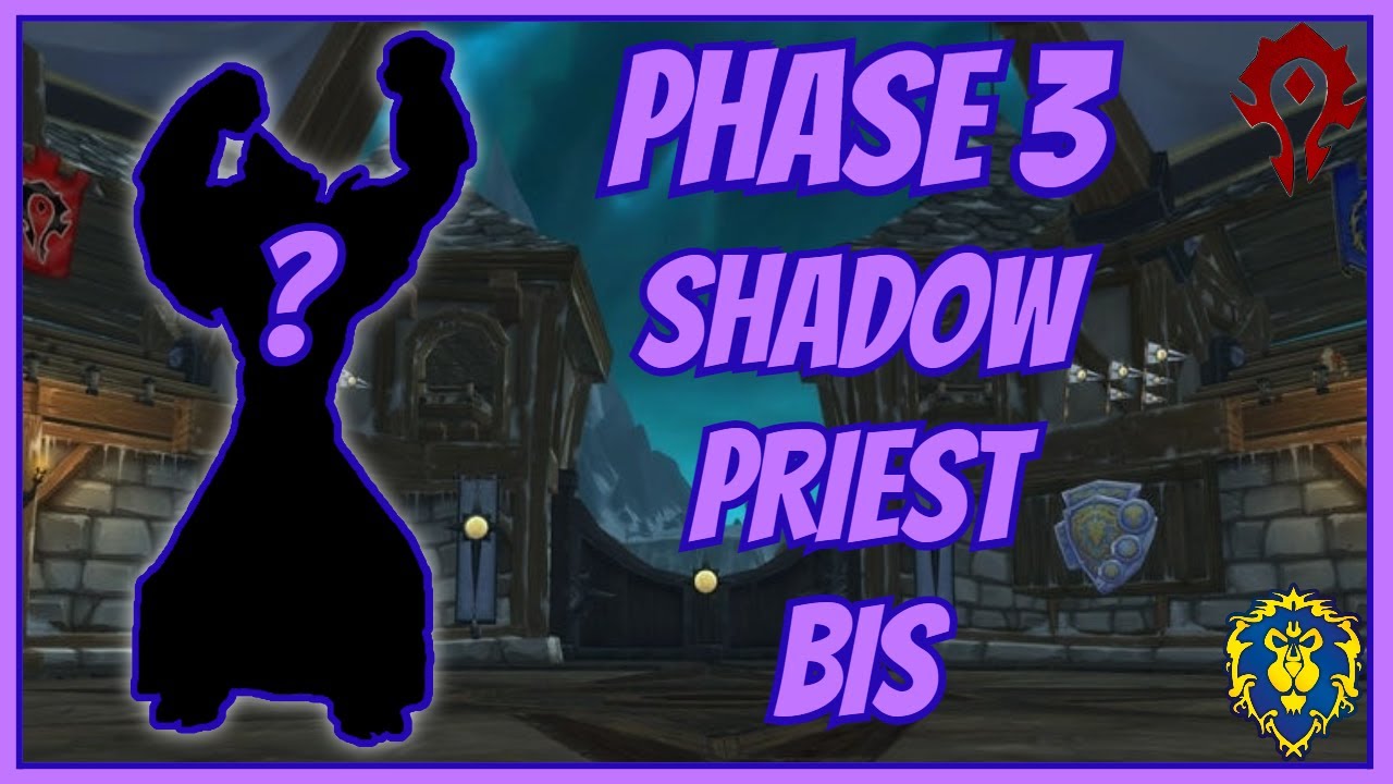 WOTLK Shadow Priest BiS TOGC Phase 3 Best in Slot Top 3 Priority wotlk-shadow-priest-bis-togc-phase-3-best-in-slot-top-3-priority