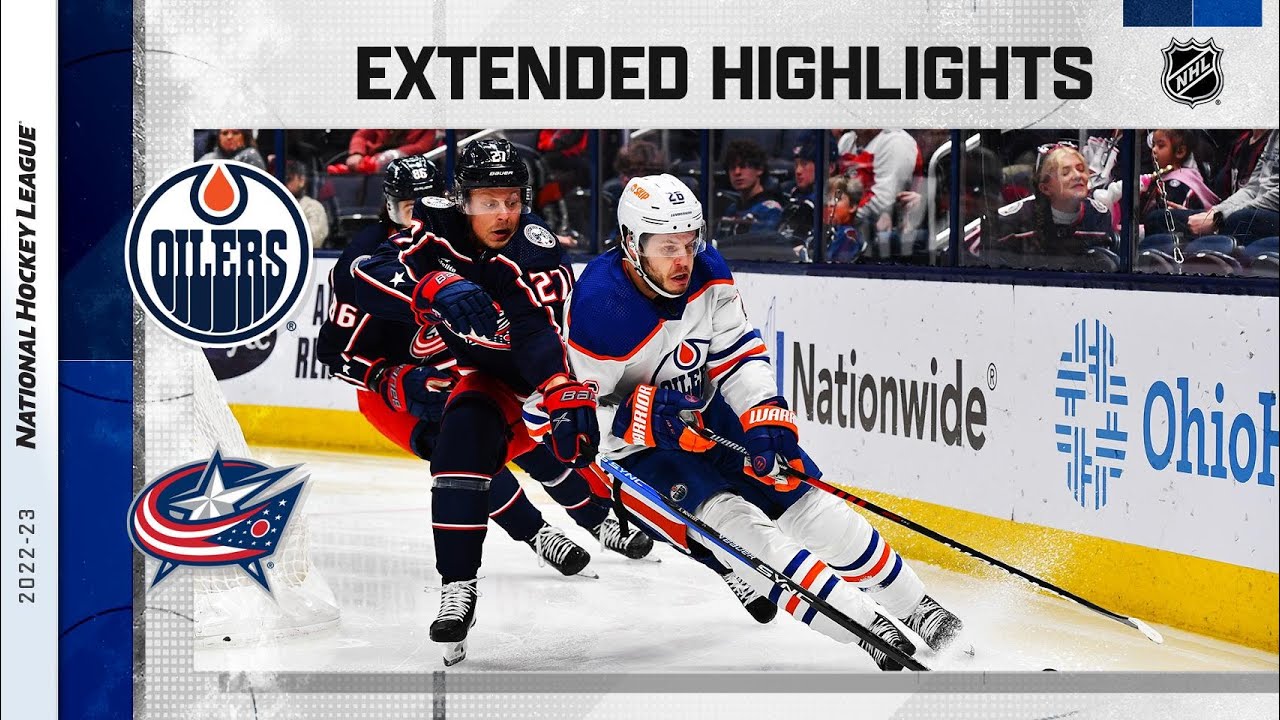 Edmonton Oilers vs. Columbus Blue Jackets Feb 25, 2023 HIGHLIGHTS - YouTube