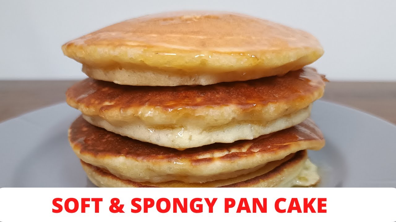 Soft and spongy pan cake | Simple American style pan cake for breakfast ...