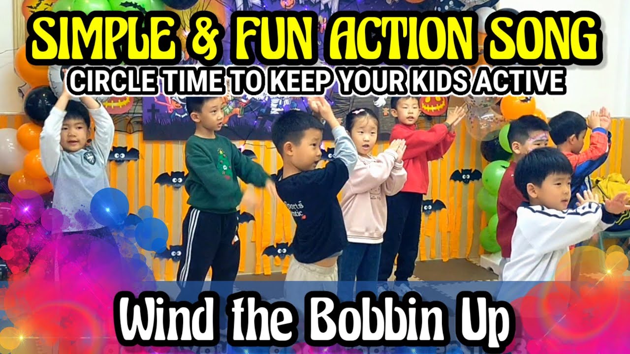WIND THE BOBBIN UP WITH LYRICS AND ACTION || Circle Time Kids Songs and ...