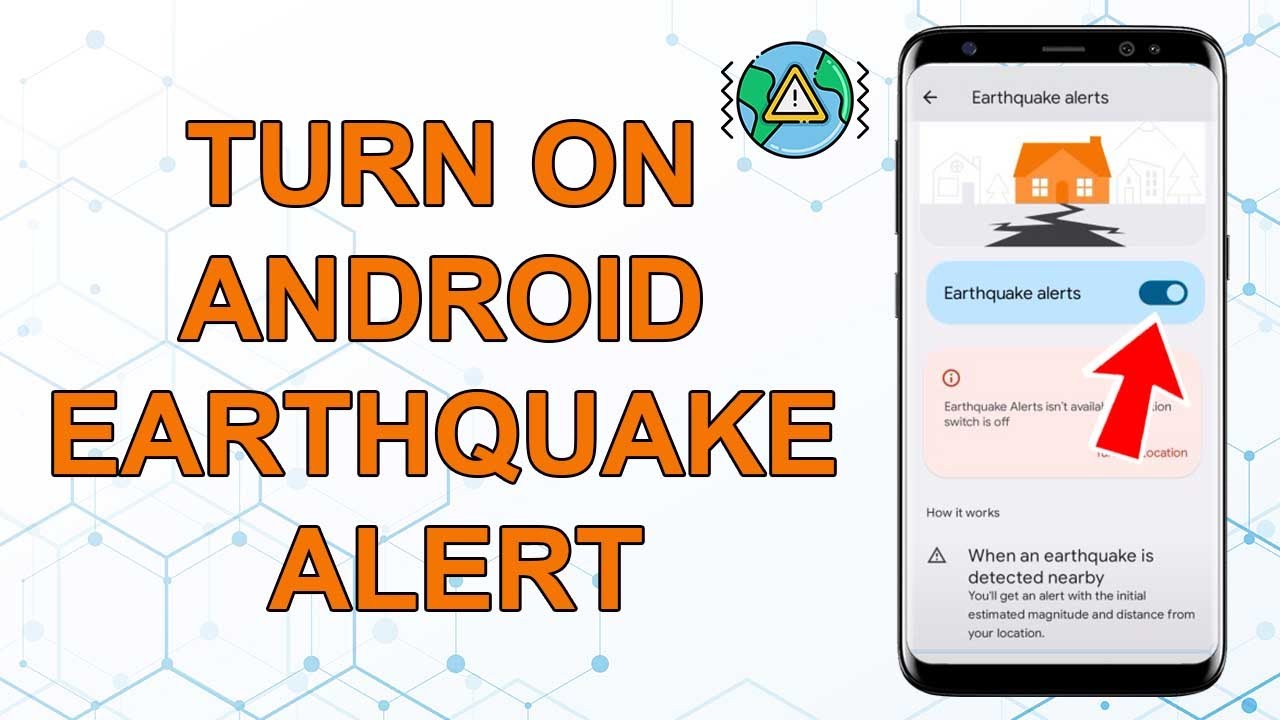 How to Turn On Android Earthquake Alert System | Google Earthquake ...
