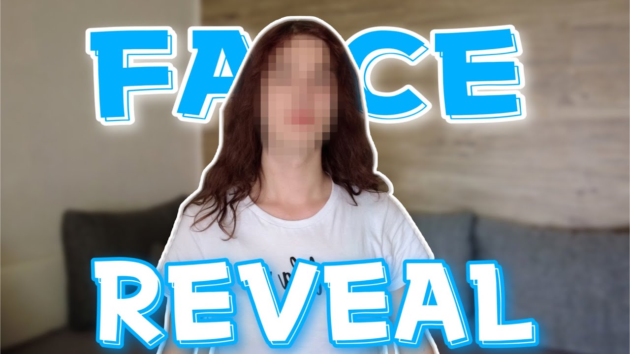 MEIN FACE REVEAL | ICH ZEIGE MICH - YouTube