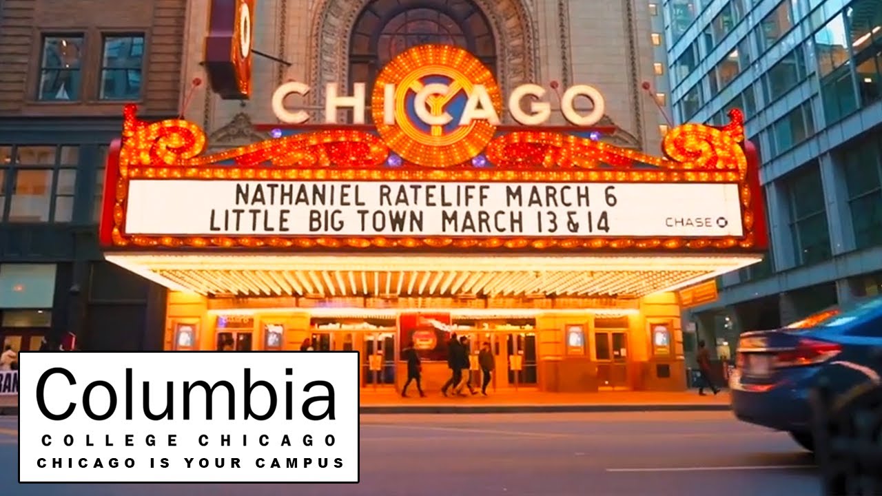 Chicago Is Your Campus at Columbia College Chicago | The College Tour ...