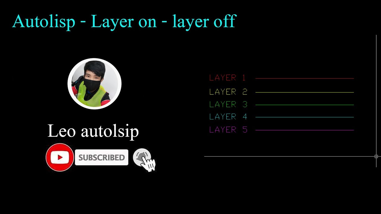 Layer On Off Layer Lock Unlock Layer Freeze Unfreeze Autolisp layer-on-off-layer-lock-unlock-layer-freeze-unfreeze-autolisp